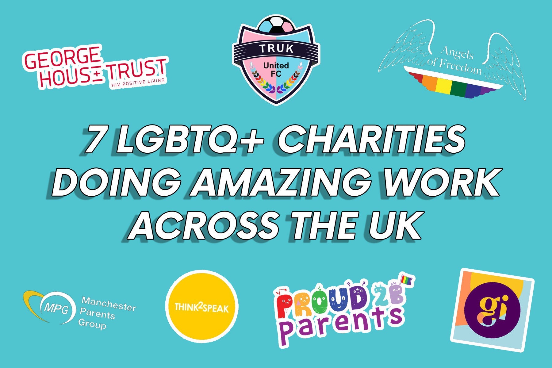 7 LGBTQ+ Charities Doing Amazing Work Across the UK – Rainbow & Co