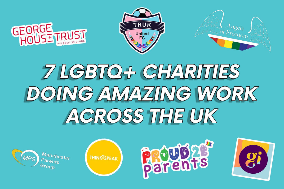 7 LGBTQ+ Charities Doing Amazing Work Across the UK – Rainbow & Co